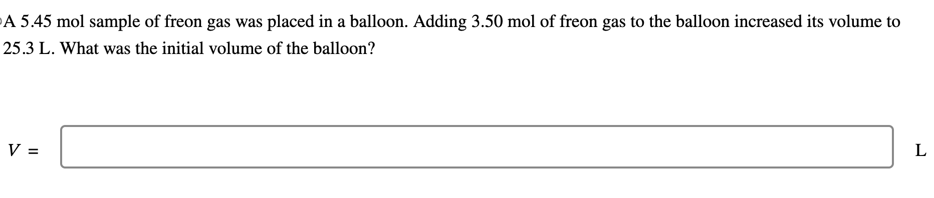 Solved A 5.45 ﻿mol sample of freon gas was placed in a | Chegg.com