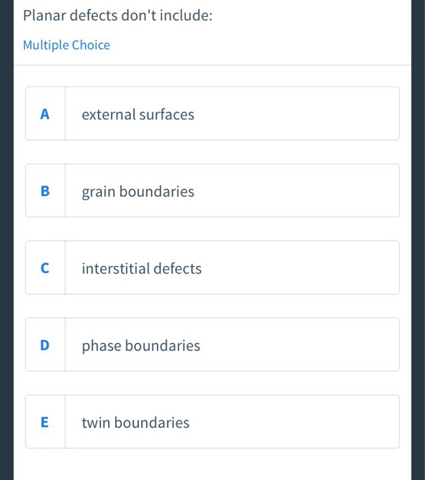 Solved Planar defects don't include: Multiple Choice A | Chegg.com