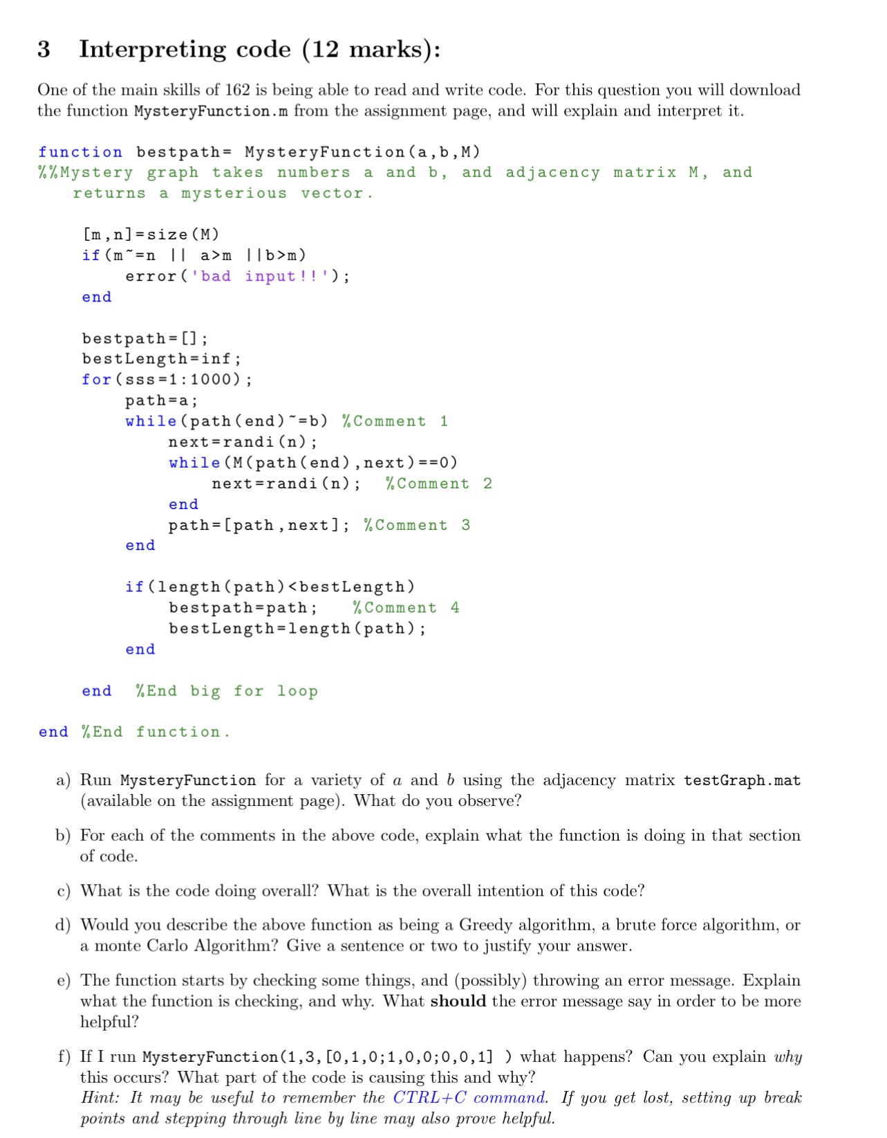 Solved 3 Interpreting code (12 marks): One of the main | Chegg.com