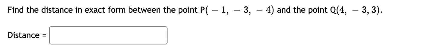 Solved Find the distance in exact form between the point | Chegg.com