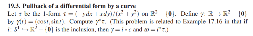 Solved 19.3. Pullback of a differential form by a curve Let | Chegg.com