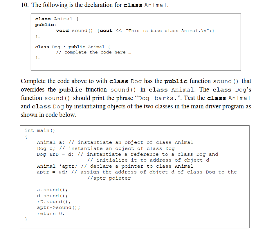 Solved 10. The following is the declaration for class | Chegg.com