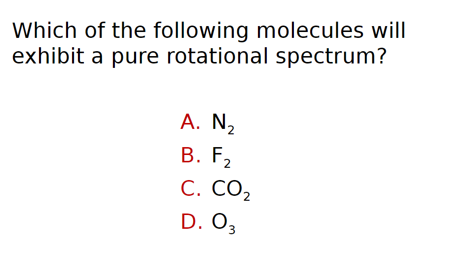 Solved Which of the following molecules will exhibit a pure | Chegg.com