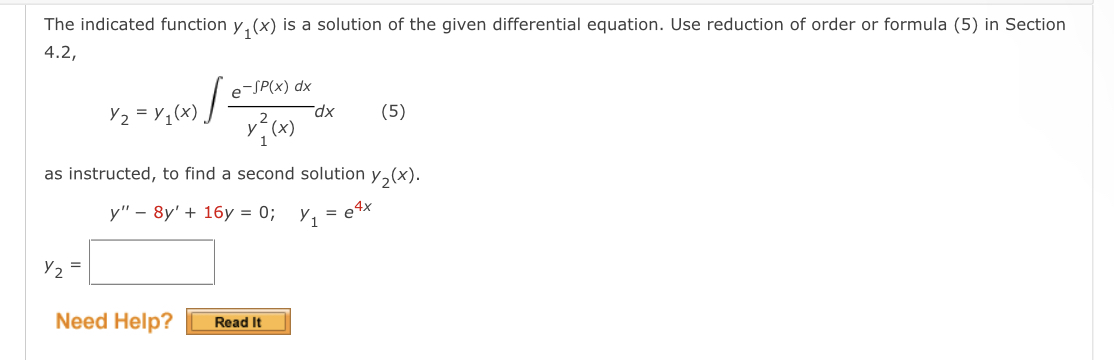 Solved The indicated function y1(x) is a solution of the | Chegg.com