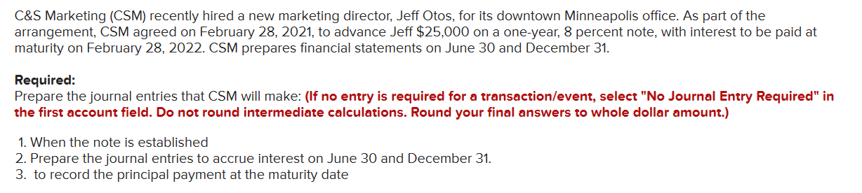 Solved C\&S Marketing (CSM) recently hired a new marketing | Chegg.com