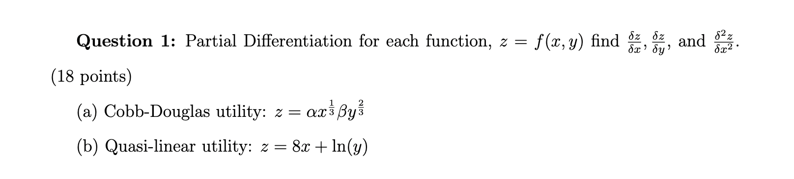 Solved Question 1: Partial Differentiation for each | Chegg.com