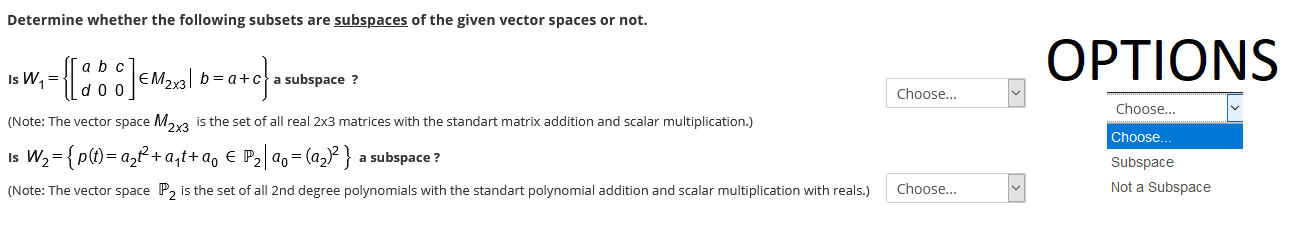 Solved Determine whether the following subsets are subspaces | Chegg.com