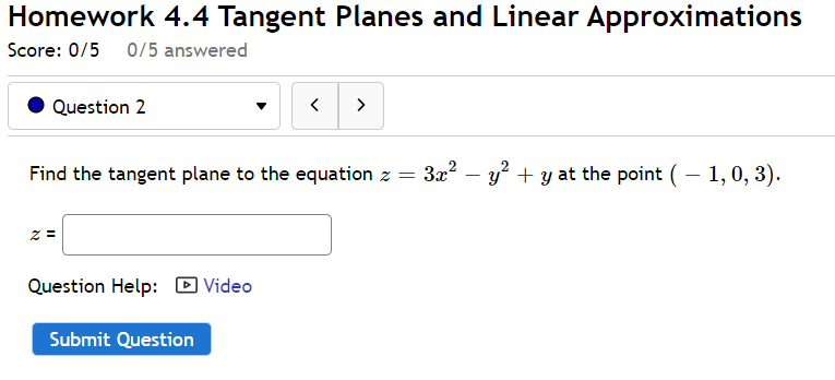Solved Homework 4.4 Tangent Planes and Linear Approximations | Chegg.com