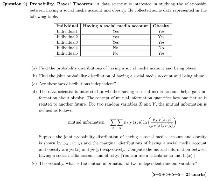 Solved 2) Probability, Bayes' Theorem: A data scientist is | Chegg.com