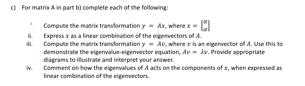 A=21[13−7−713]c) For matrix A in part b ) complete | Chegg.com