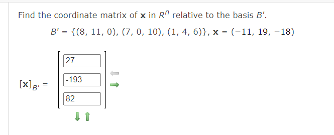 Solved Find the coordinate matrix of x in Rn relative to the | Chegg.com