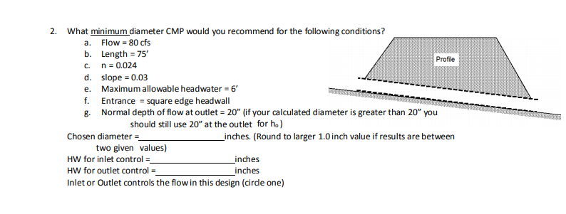 Solved 2. What minimum diameter CMP would you recommend for | Chegg.com