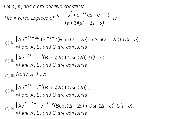 Solved Let a, b, and care positive constants. | Chegg.com