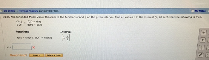 Solved Apply the Extended Mean Value Theorem to the | Chegg.com