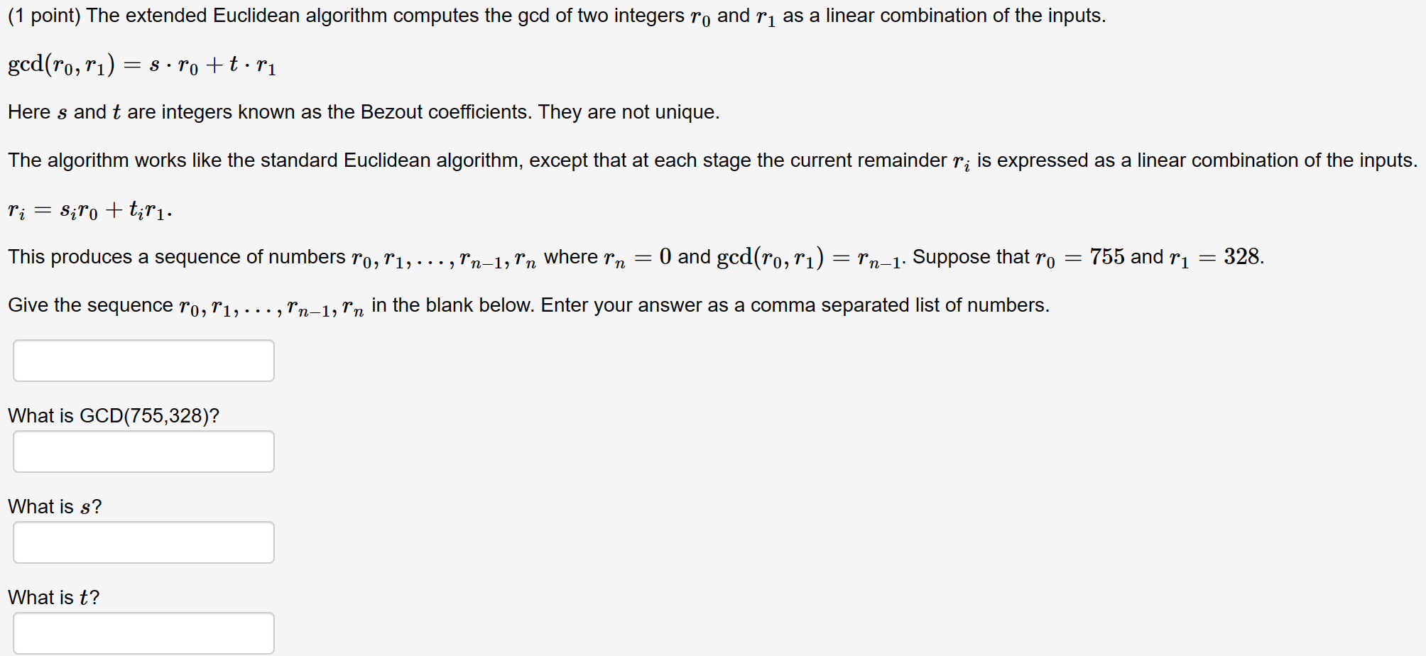 Solved ( 1 point) The extended Euclidean algorithm computes | Chegg.com