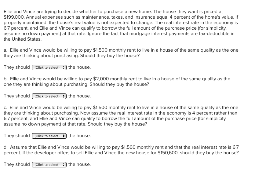 Solved Ellie and Vince are trying to decide whether to | Chegg.com