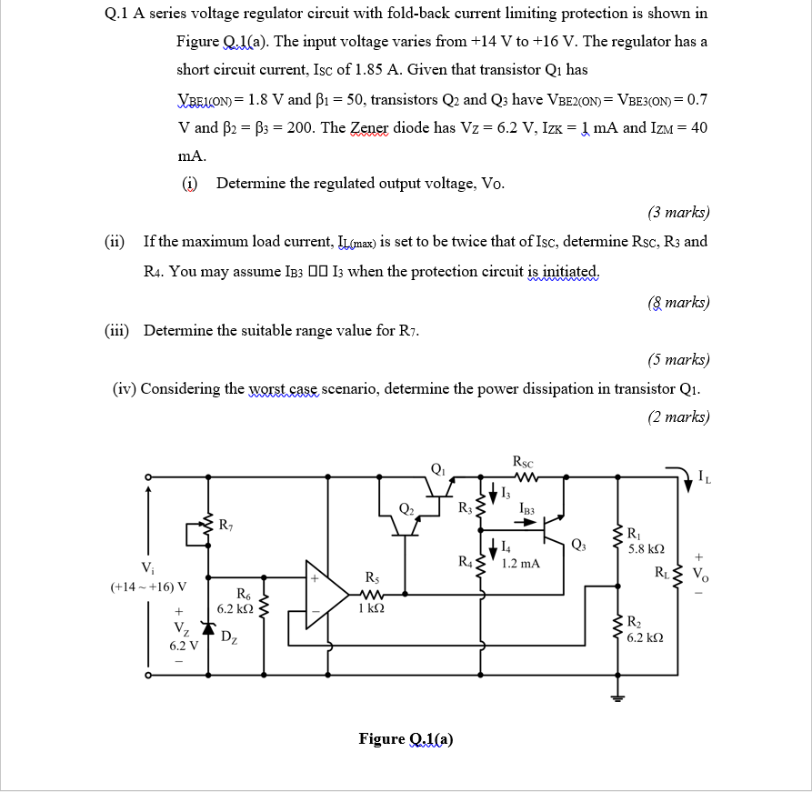 Q.1 A series voltage regulator circuit with fold-back | Chegg.com