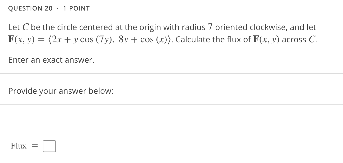 Solved Let C be the circle centered at the origin with | Chegg.com