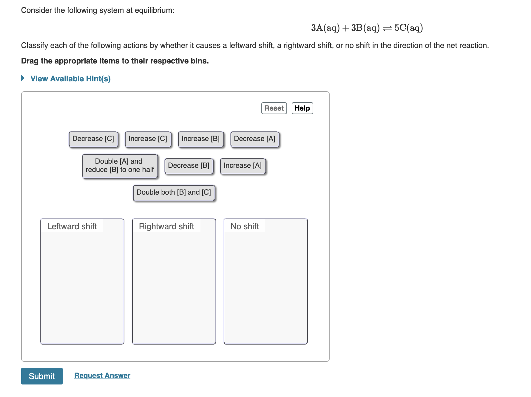 Solved Consider the following system at equilibrium: 3A(aq) | Chegg.com
