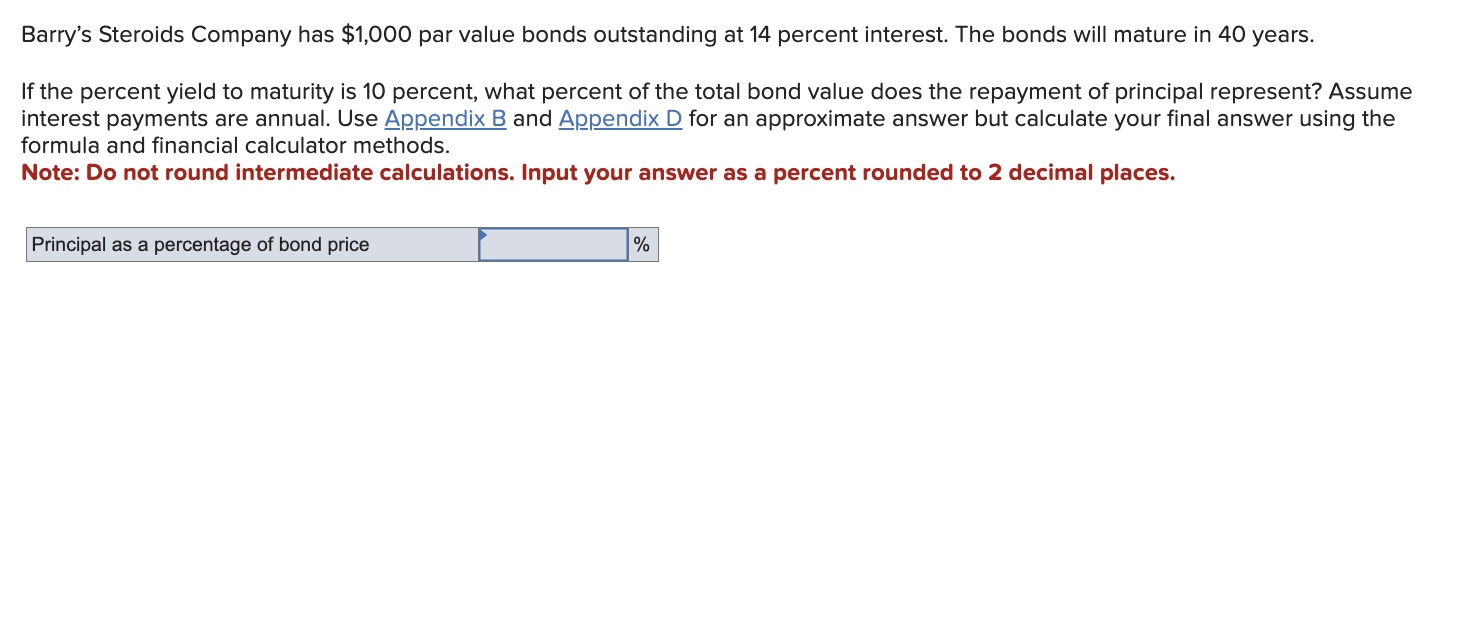 Solved Barry's Steroids Company has $1,000 par value bonds | Chegg.com