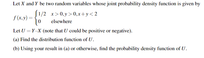 Solved Let X and Y be two random variables whose joint | Chegg.com