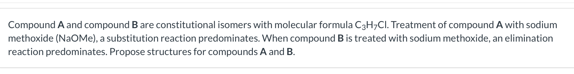 Solved Compound \( \mathbf{A} \) ﻿and compound | Chegg.com