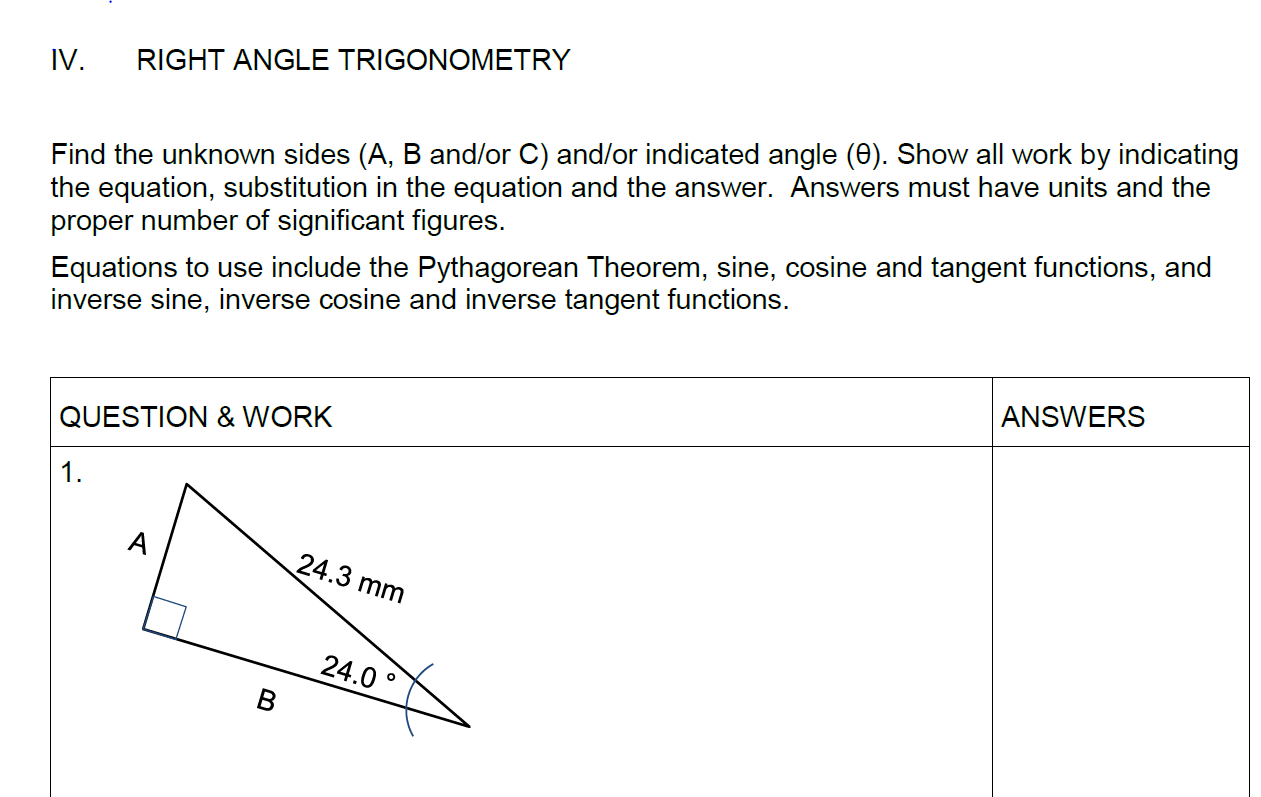 Solved IV. RIGHT ANGLE TRIGONOMETRY Find the unknown sides | Chegg.com