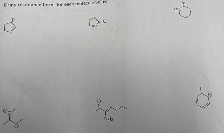 Draw resonance forms for each molecule below | Chegg.com