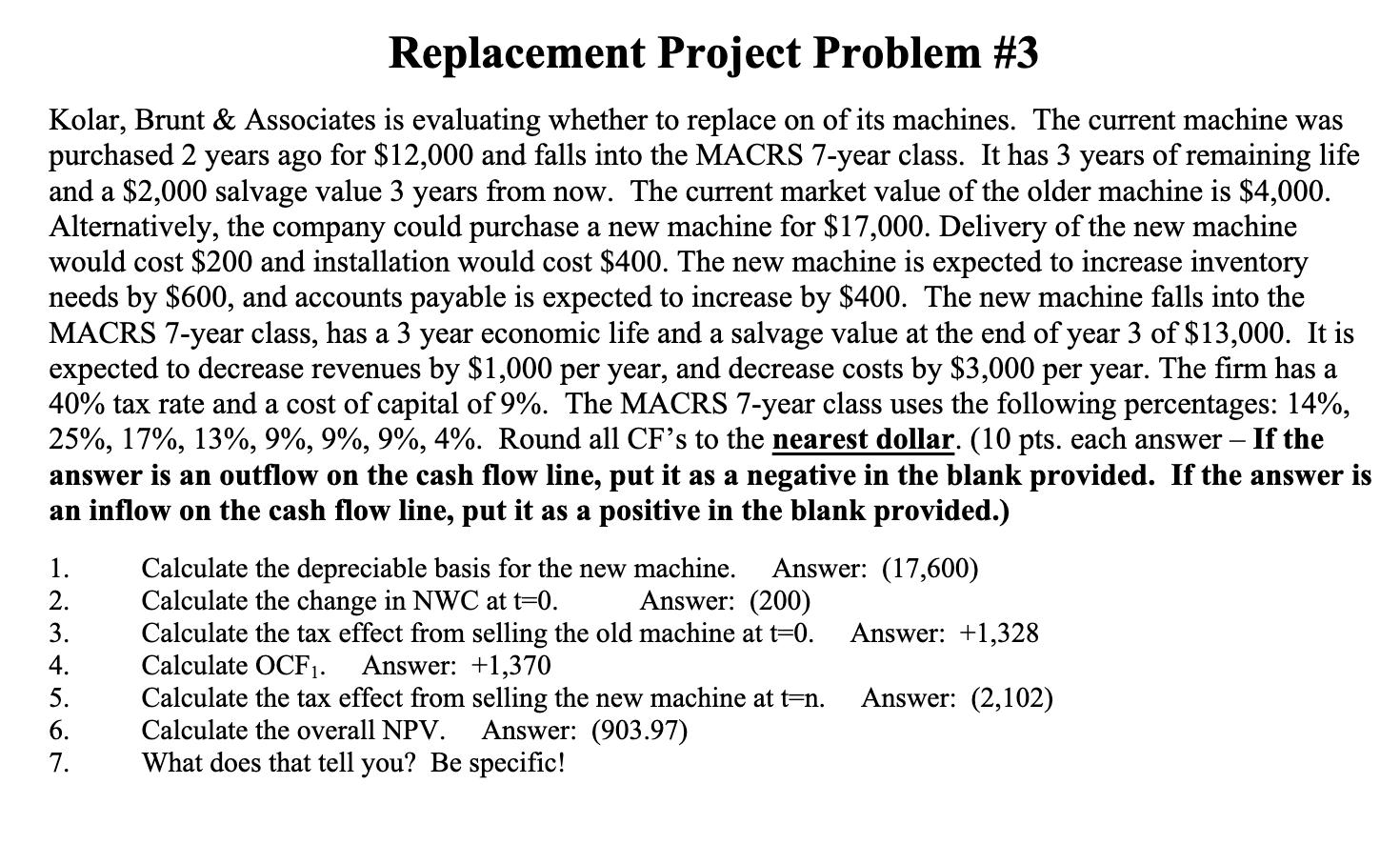 Replacement Project Problem #3 Kolar, Brunt & | Chegg.com
