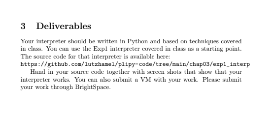 Solved 3 Deliverables Your interpreter should be written in | Chegg.com