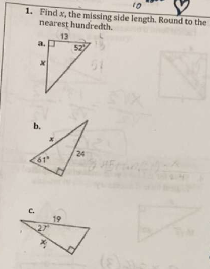 Solved 1. Find x, the missing side length. Round to the | Chegg.com