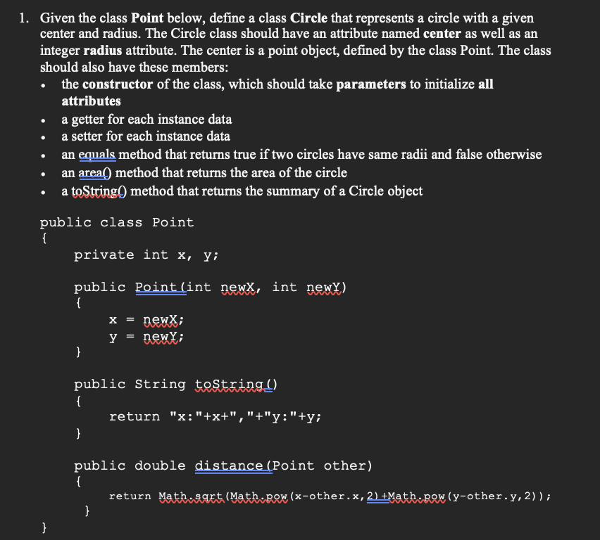 Solved 1. Given the class Point below, define a class Circle | Chegg.com