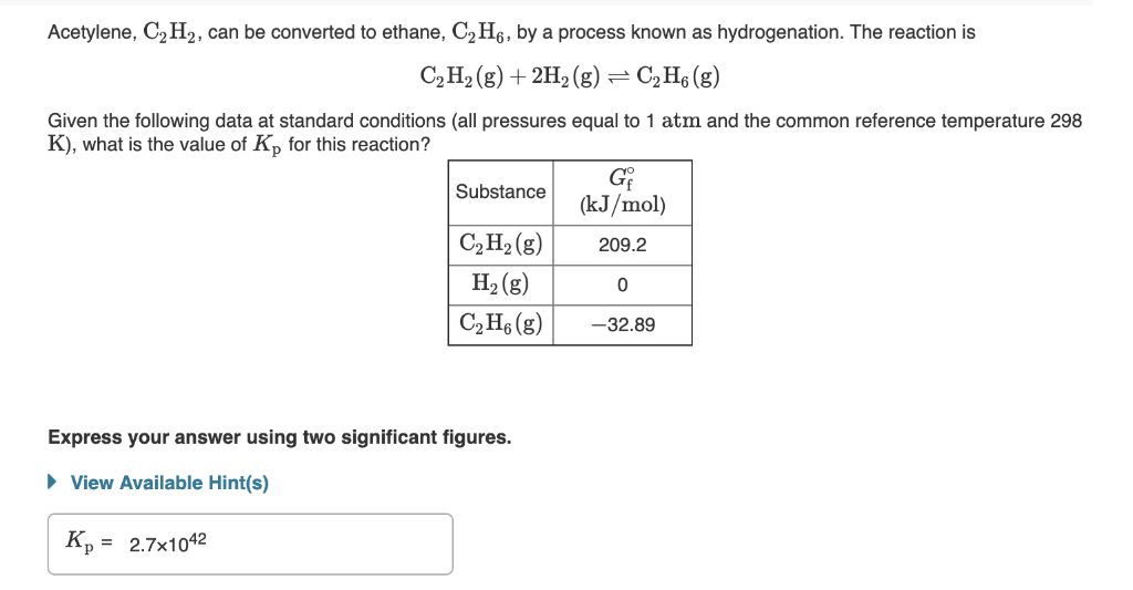 Solved Acetylene, C2H2, can be converted to ethane, C2H6, by | Chegg.com