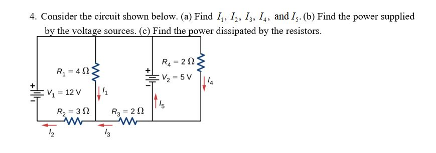 Solved 4. Consider the circuit shown below. (a) Find 11, 12, | Chegg.com