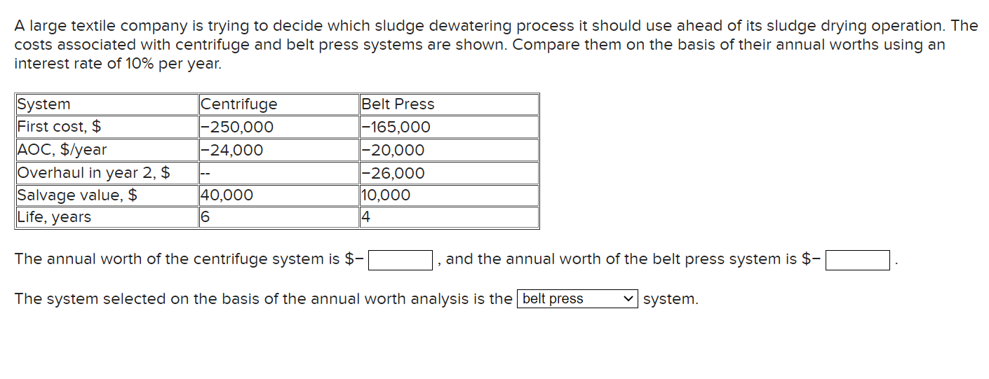 Solved A large textile company is trying to decide which | Chegg.com