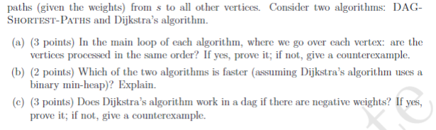 Solved (8 points) Assume a weighted directed acyclic graph | Chegg.com