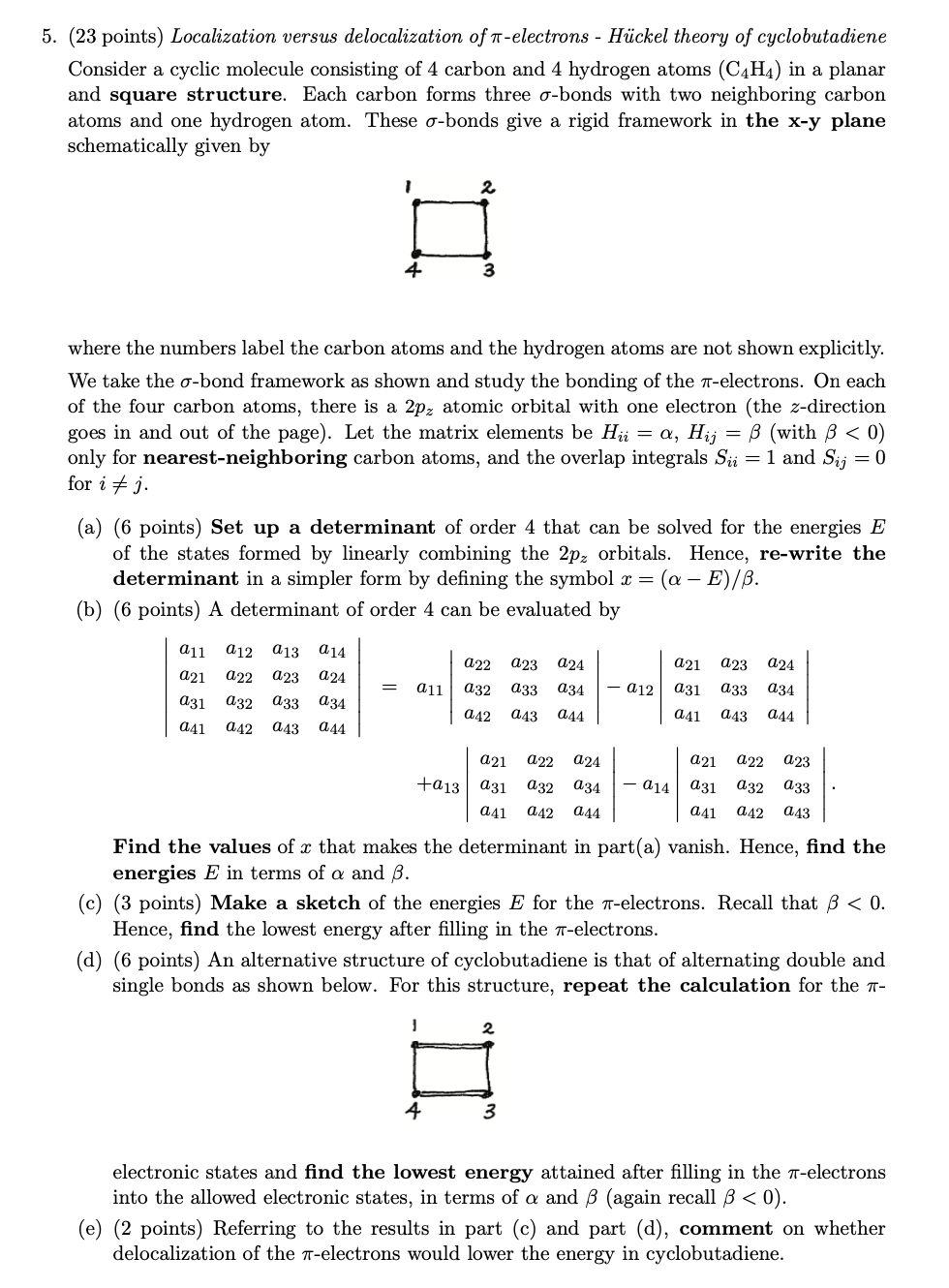 Solved 5. (23 points) Localization versus delocalization of | Chegg.com