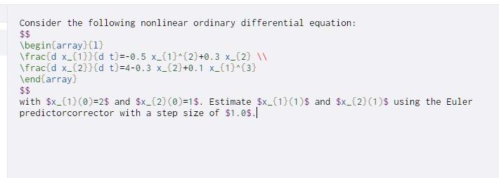 Consider the following nonlinear ordinary | Chegg.com