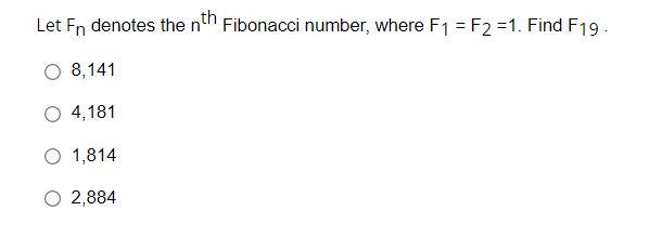 Solved Let Fn denotes the nth Fibonacci number, where F1 = | Chegg.com Solved Let Fn denotes the nth Fibonacci number, where F1 = | Chegg.com