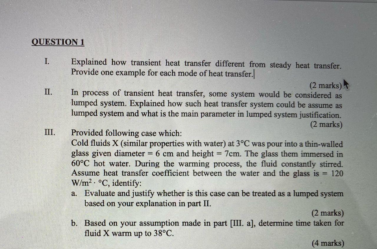 Solved QUESTION 1 Explained how transient heat transfer | Chegg.com