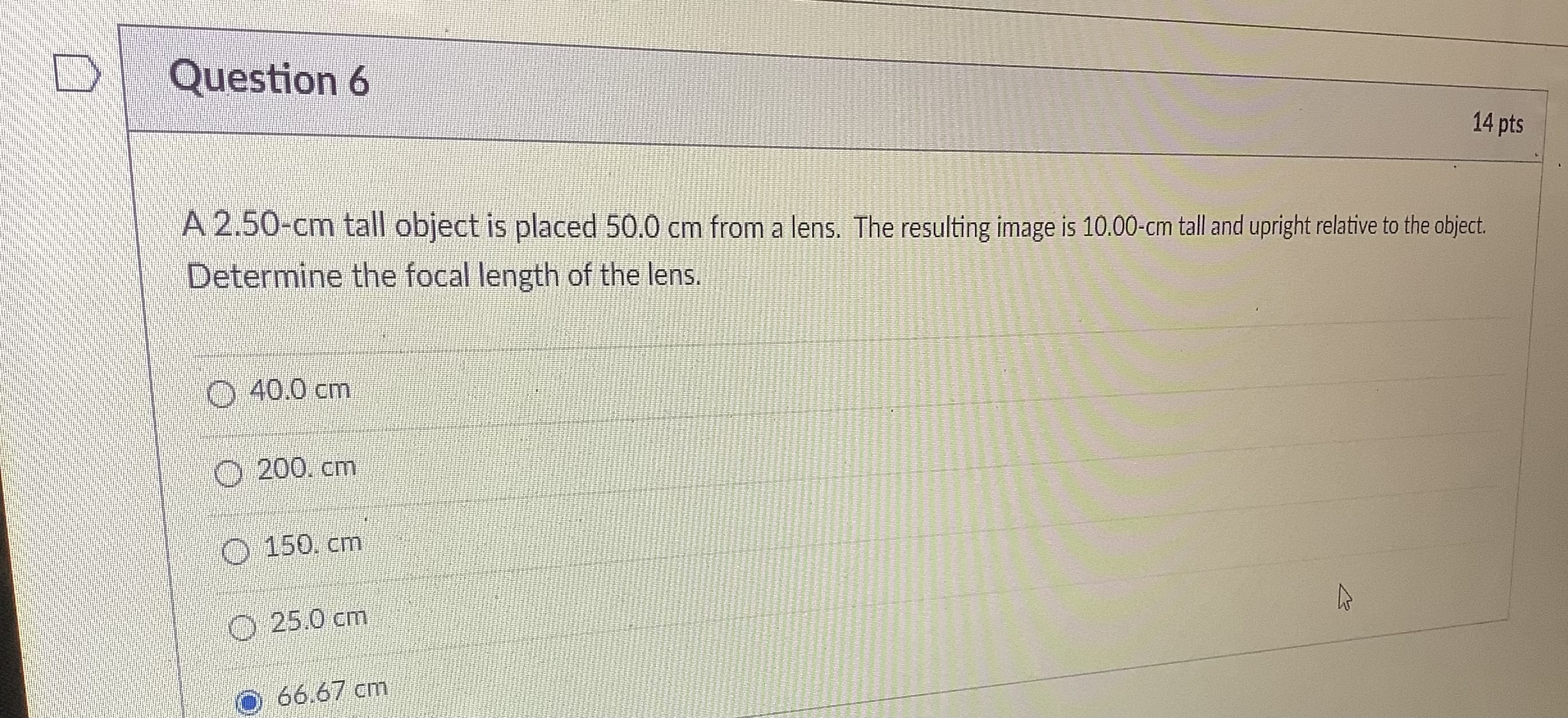 Solved A 2.50−cm tall object is placed 50.0 cm from a lens. | Chegg.com