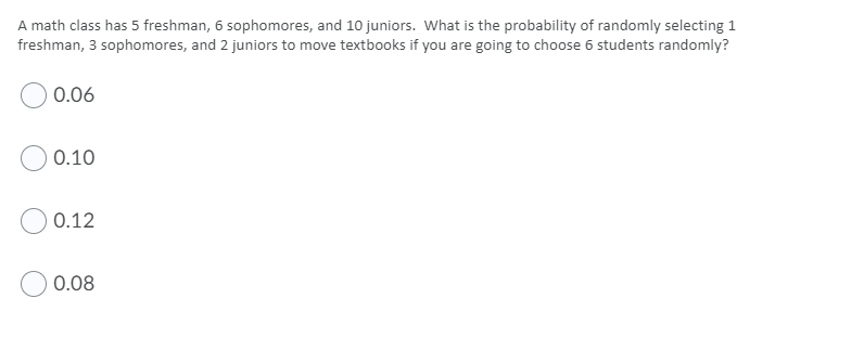 Solved A math class has 5 freshman, 6 sophomores, and 10 | Chegg.com