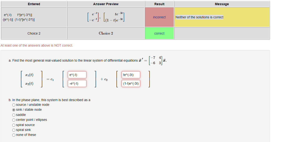 Solved Entered Answer Preview Result Message e^(-t) | Chegg.com