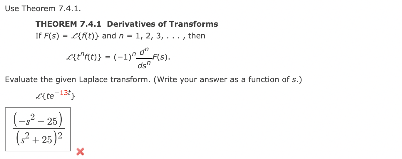 Solved THEOREM 7.4.1 Derivatives of Transforms If | Chegg.com