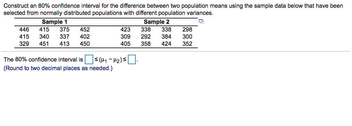 Solved Construct an 80% confidence interval for the | Chegg.com