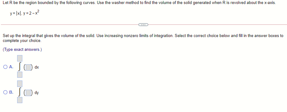 Solved Let R be the region bounded by the following curves. | Chegg.com
