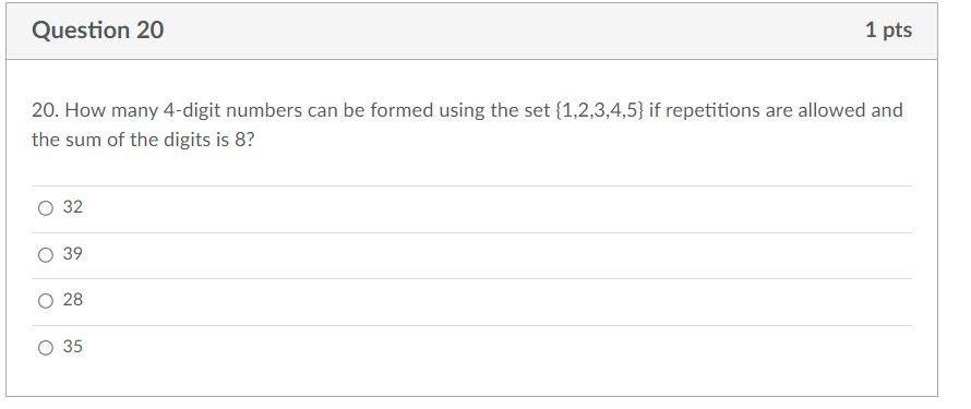 Solved Question 20 1 pts 20. How many 4-digit numbers can be | Chegg.com