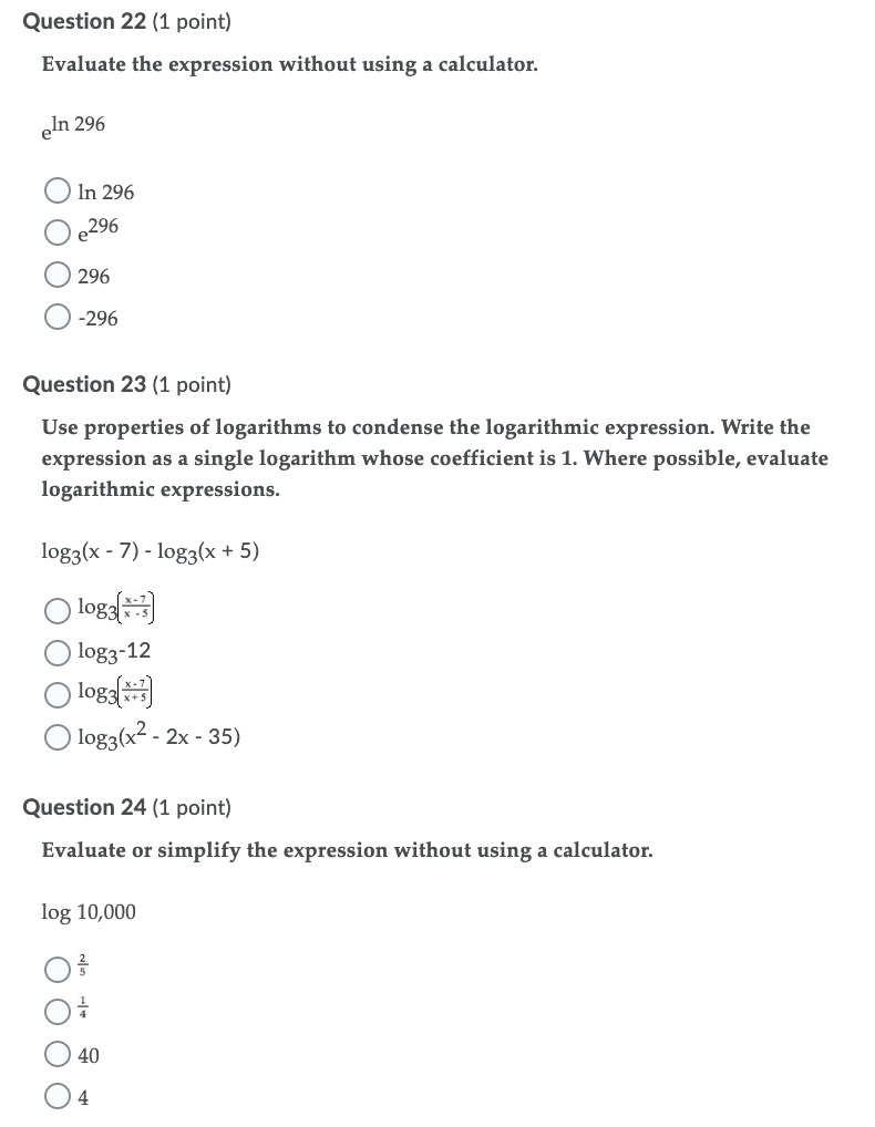 Solved Question 22 (1 point) Evaluate the expression without | Chegg.com Solved Question 22 (1 point) Evaluate the expression without | Chegg.com