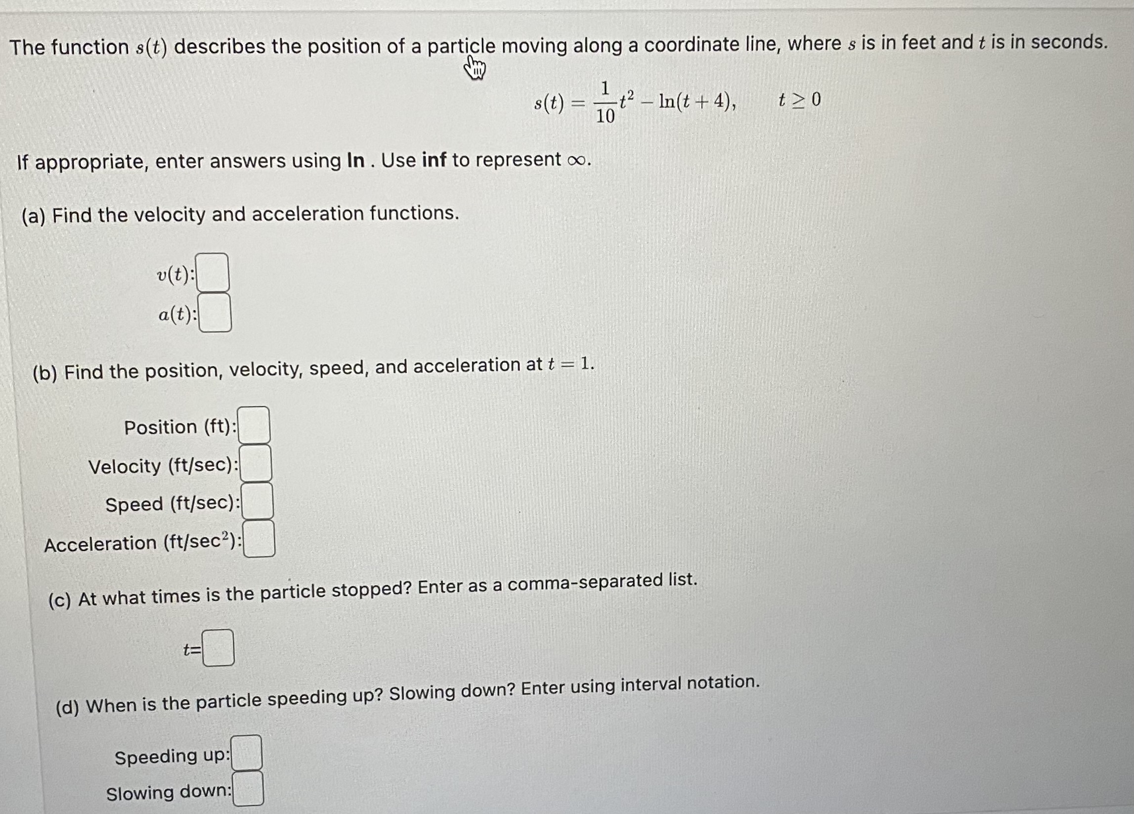 Solved The Function S T Describes The Position Of A