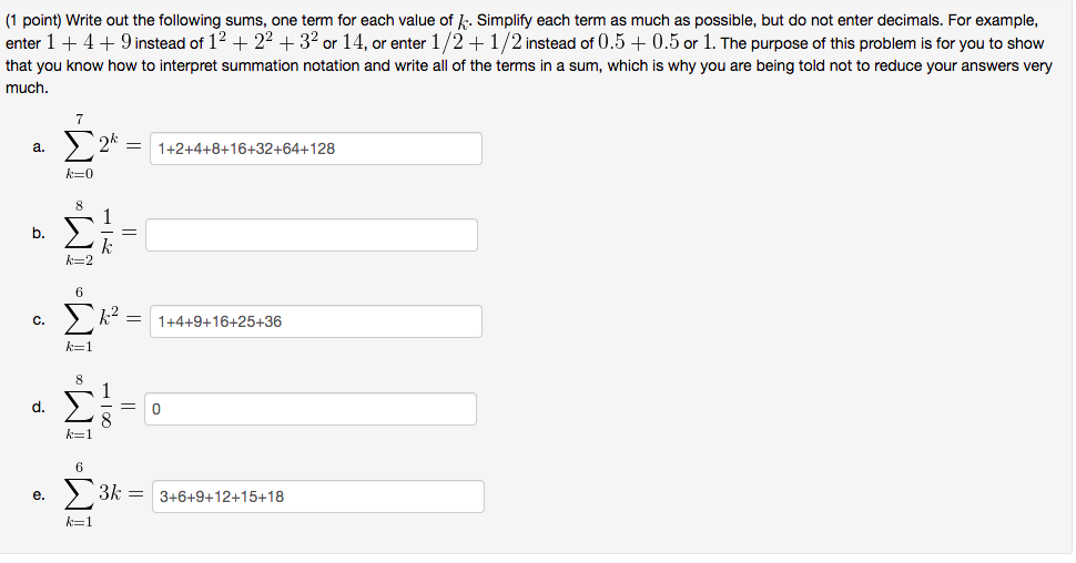 Solved (1 point) Write out the following sums, one term for | Chegg.com